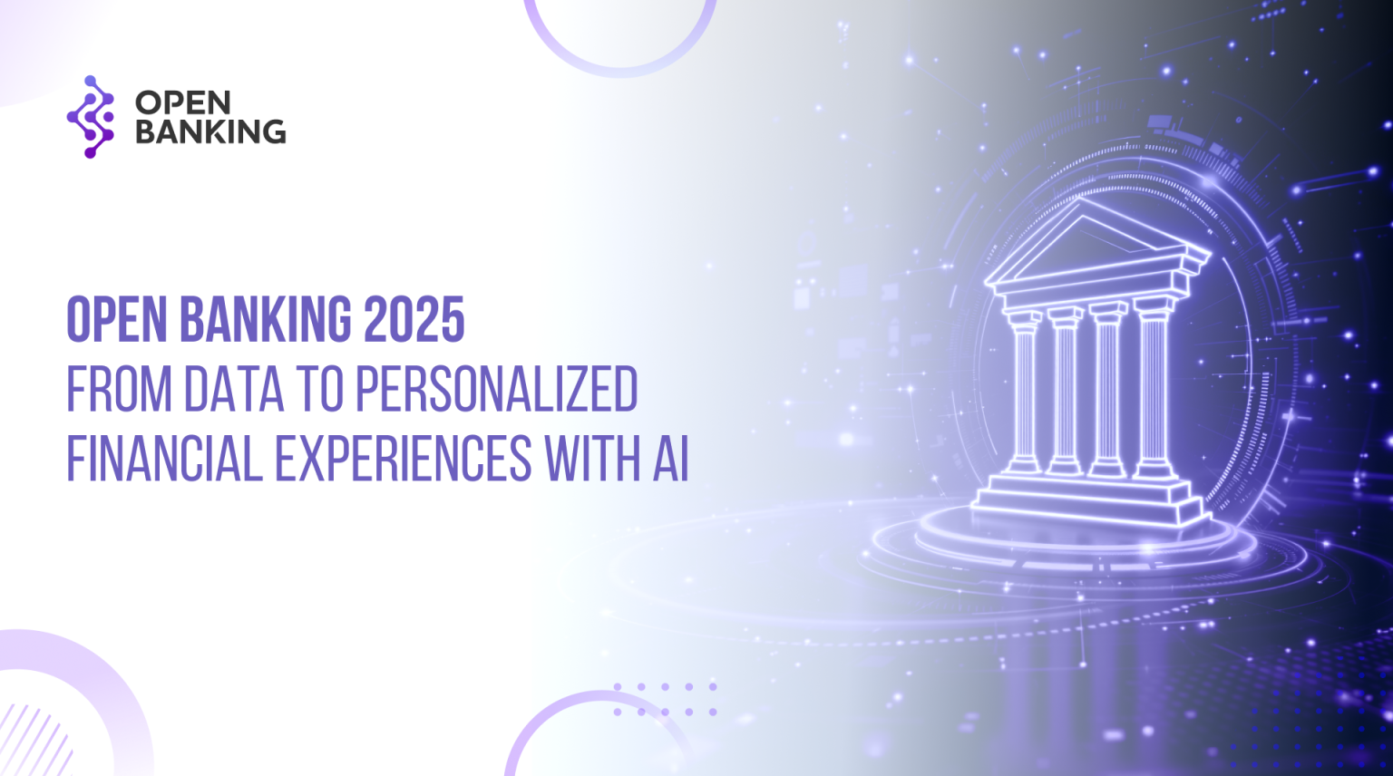 Open Banking 2025: From data to personalized financial experiences with ...